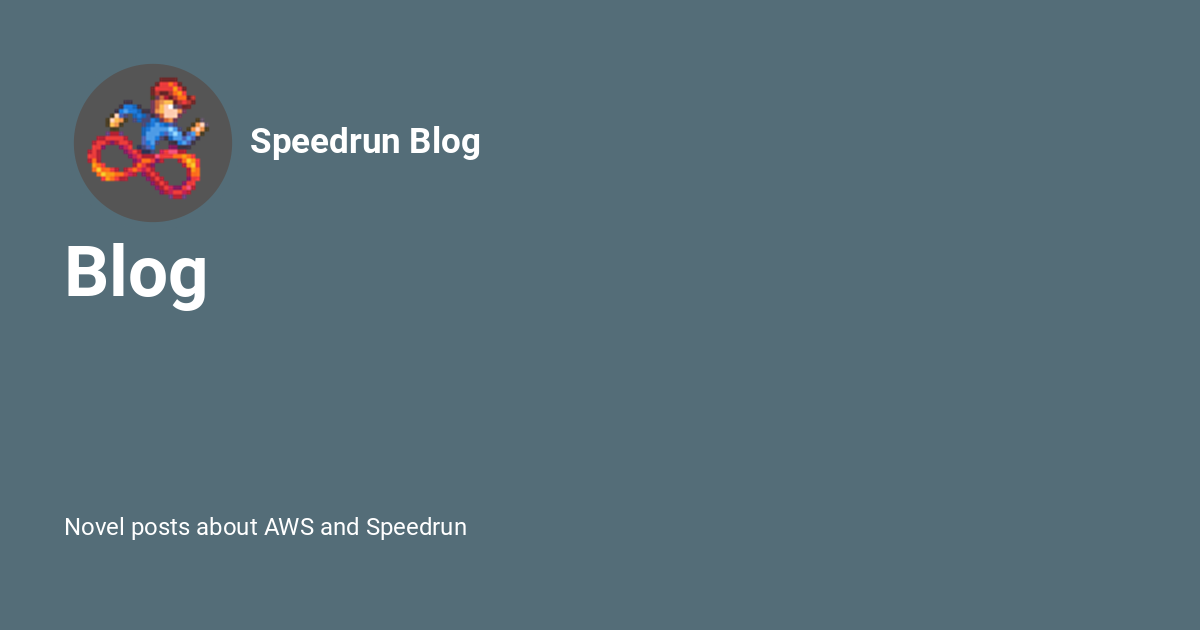 Blog - Speedrun